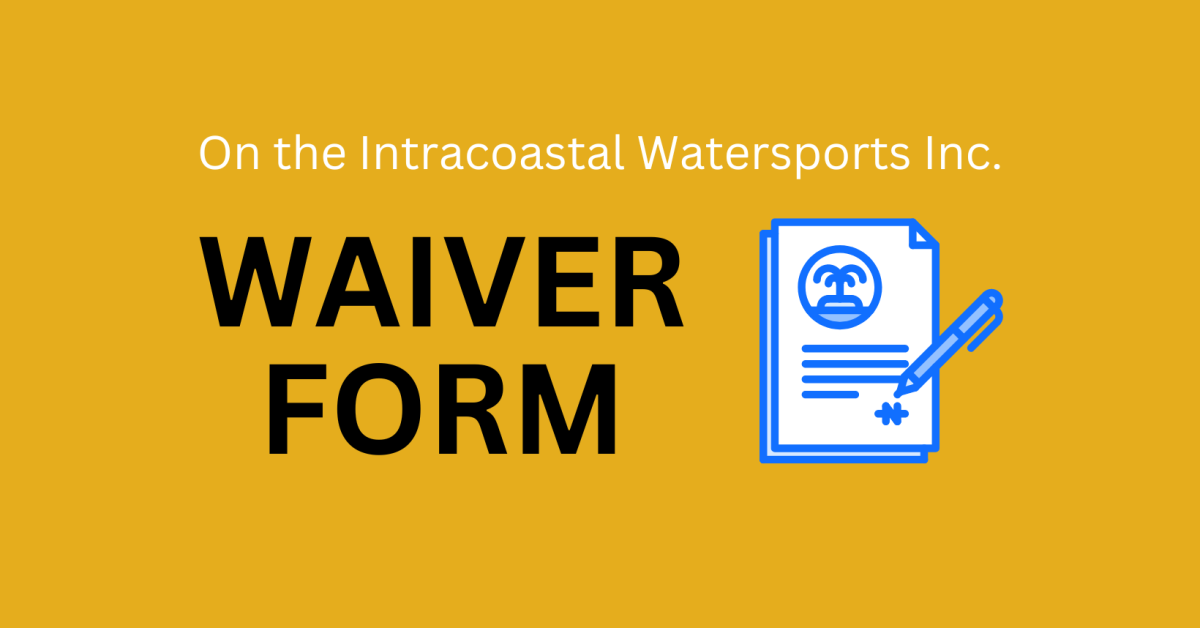 Licenses and Waivers – On The Intracoastal Watersports
